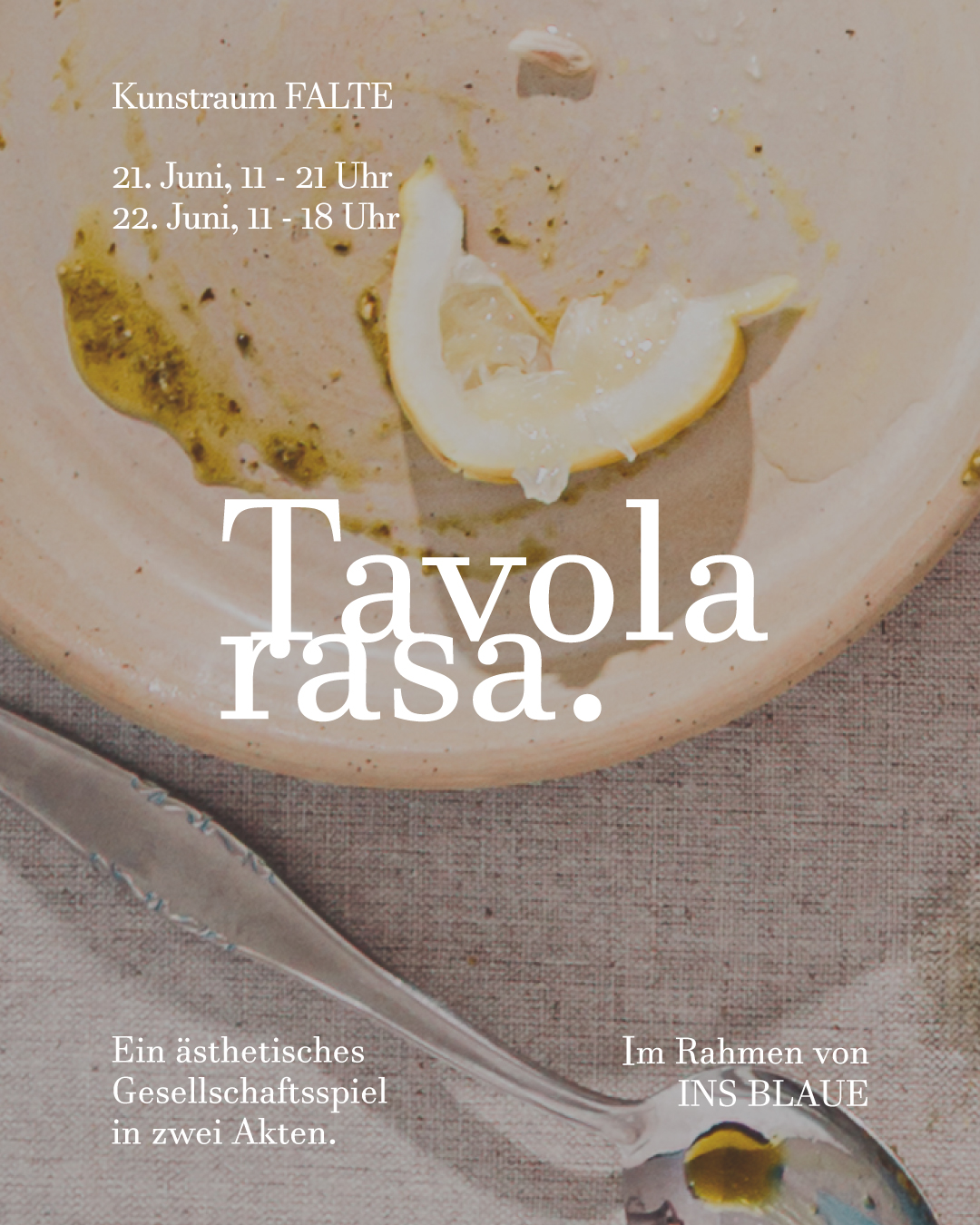 FALTE — INS BLAUE, Sa/So, 21./22.06.2025, 11–21/18 Uhr